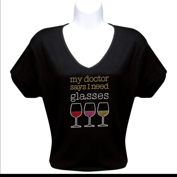 Tops | My Doctor Says Rhinestone Tshirt | Poshmark
